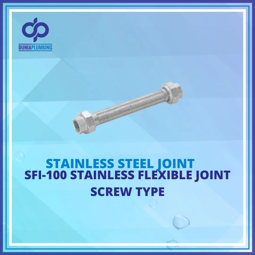 SFI-100 (Stainless Flexible Joint Screw Type) | Valve | PT. Dunia Plumbing