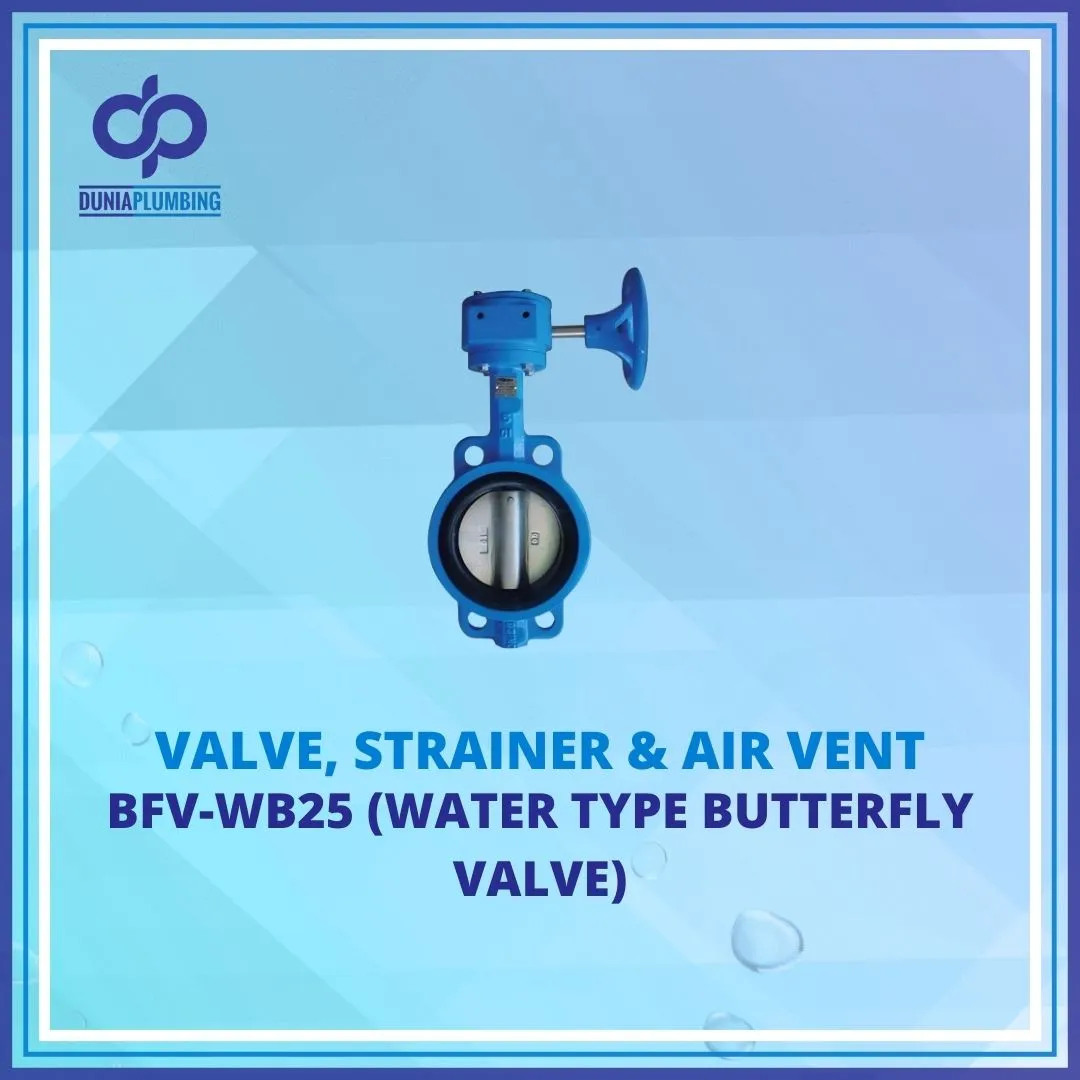 BFV-WB25 (Wafer Type Butterfly Valve) | Valve | PT. Dunia Plumbing