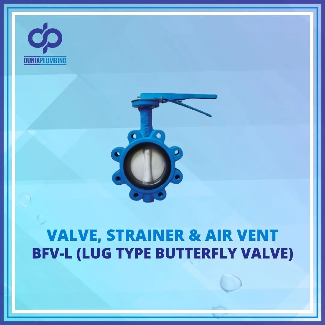 BFV-L (Lug Type Butterfly Valve) | Valve | PT. Dunia Plumbing