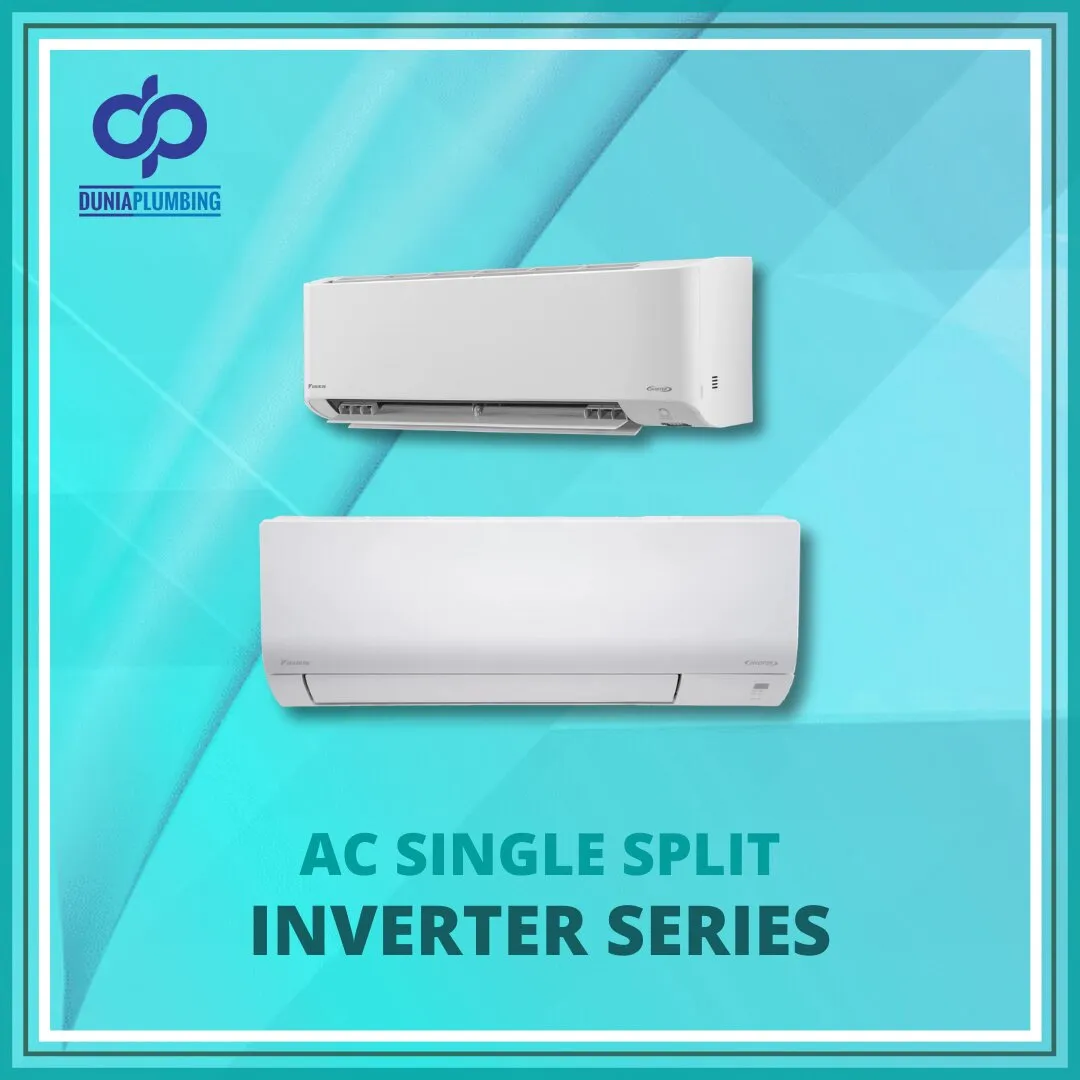 Single Split - Inverter Series | AC | PT. Dunia Plumbing